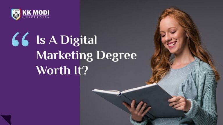 Is A Digital Marketing Degree Worth It! - KKMU